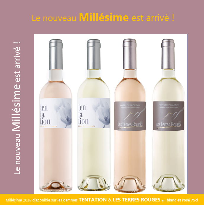 Le nouveau Millésime est disponible sur la gamme TENTATION & LES TERRES ...